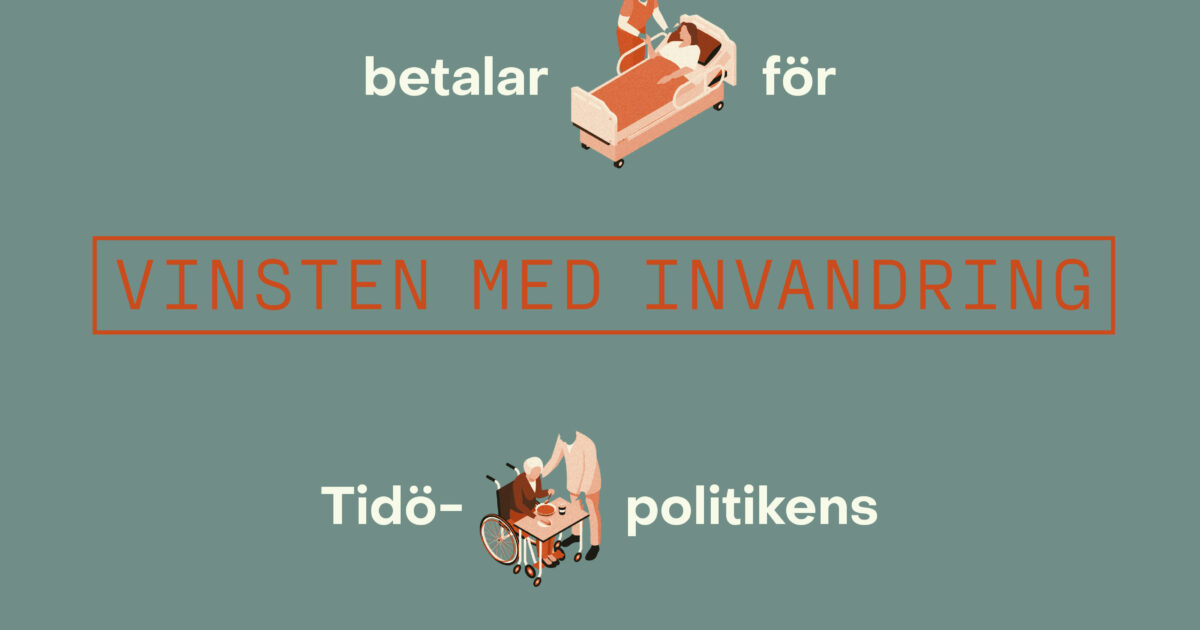 Vinsten med invandring – Om det pris vi alla betalar för Tidöpolitikens ...